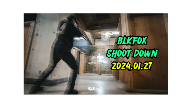 ニュース | BLKFOX® AIRSOFT FIELD（ブラックフォックス エアソフト フィールド）